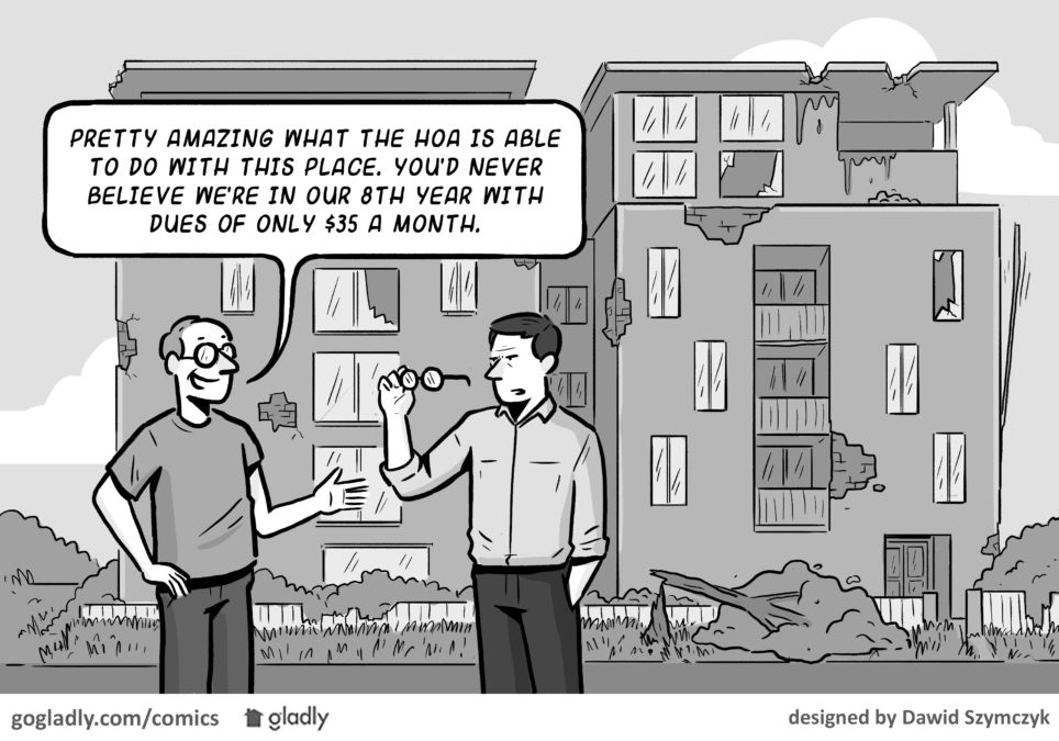 Are Bargain HOA Assessments Really A Bargain Gladly Are Bargain HOA Assessments Really A Bargain Gladly